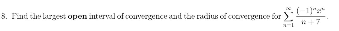 Solved Find the largest open interval of convergence and the | Chegg.com