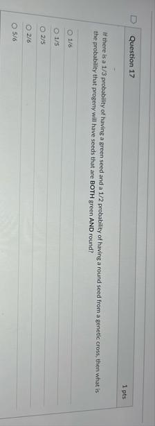 Solved Question 171 ﻿ptsIf there is a 13 ﻿probability of | Chegg.com