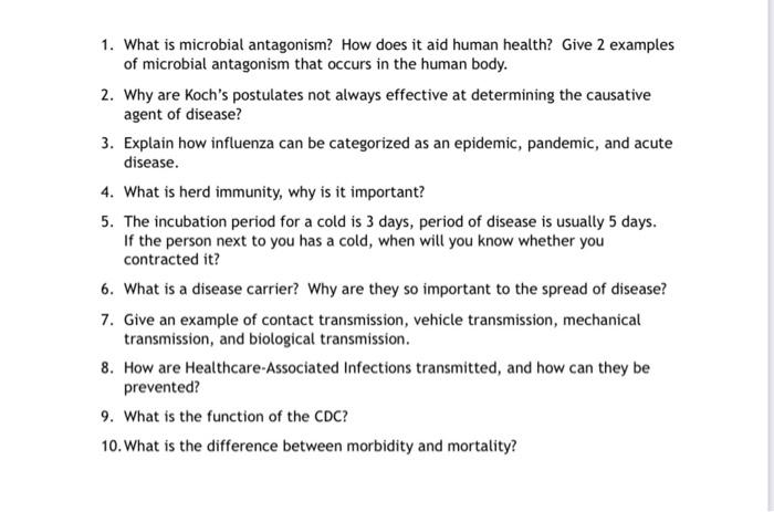 Solved 1. What is microbial antagonism? How does it aid | Chegg.com