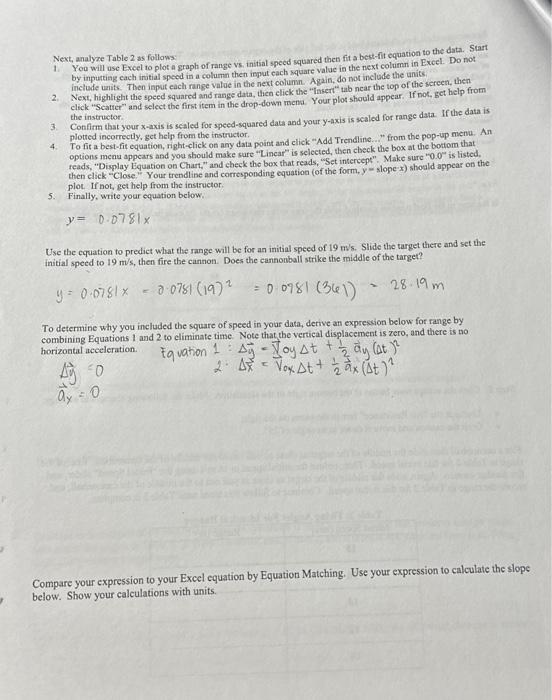 Next, analyze Table 2 as follows: 1. You will use | Chegg.com