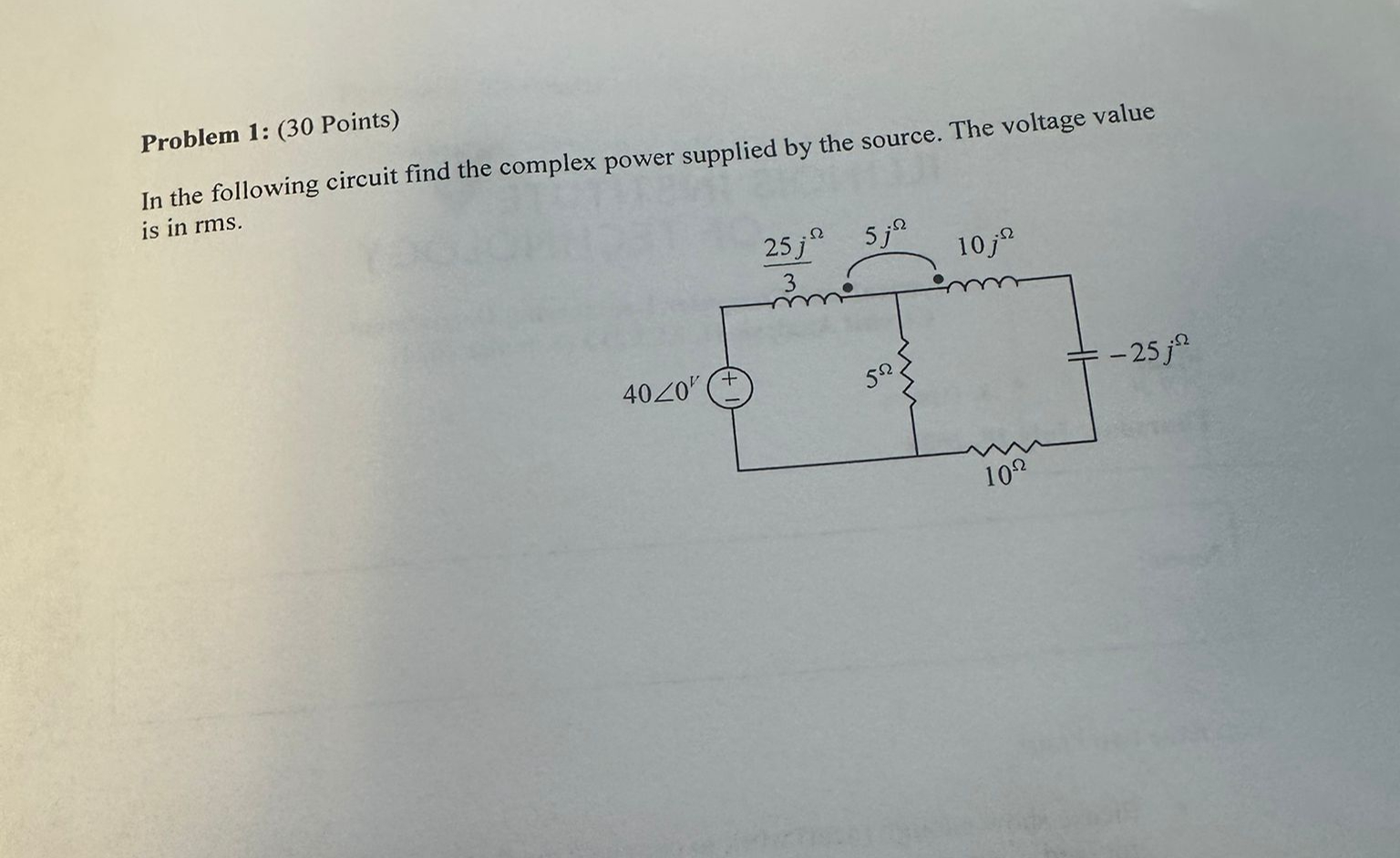 Solved Problem 1: (30 ﻿Points)In the following circuit find | Chegg.com