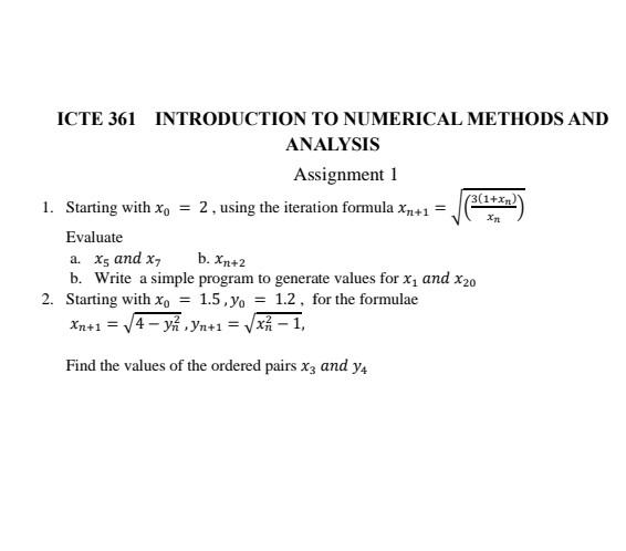 Solved ICTE 361 INTRODUCTION TO NUMERICAL METHODS AND | Chegg.com