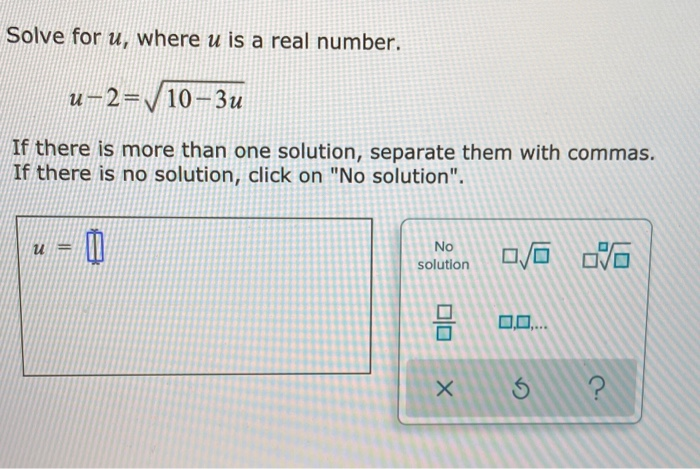 Solved Solve for u, where u is a real number. u-2= 10-3u If | Chegg.com