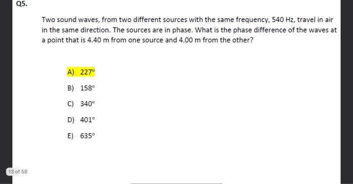 Solved Two sound waves, from two different sources with the | Chegg.com