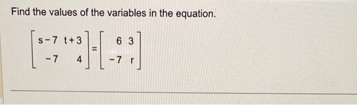 Solved Find the values of the variables in the equation. | Chegg.com