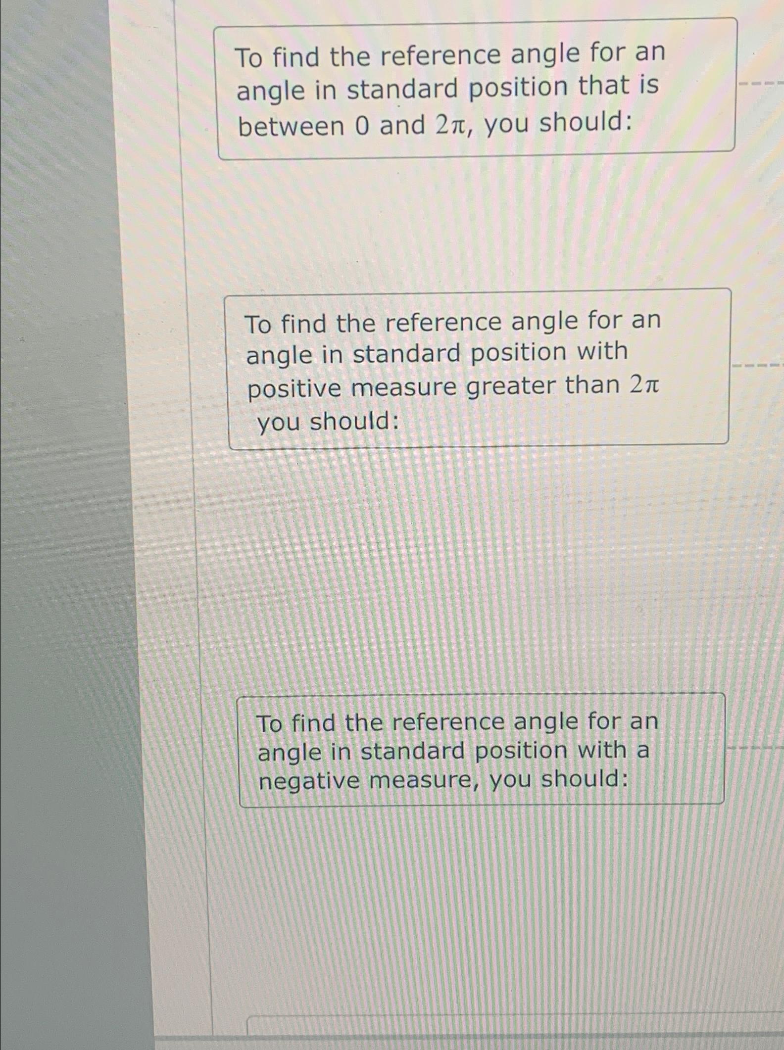 Solved To find the reference angle for an angle in standard | Chegg.com