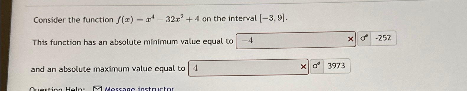Solved Consider the function f(x)=x4-32x2+4 ﻿on the interval | Chegg.com