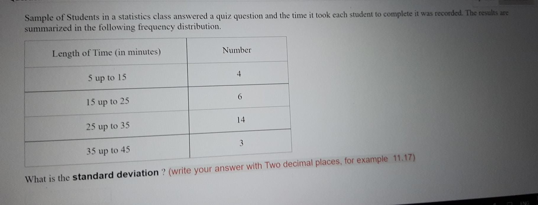 Solved a Sample of Students in a statistics class answered a | Chegg.com