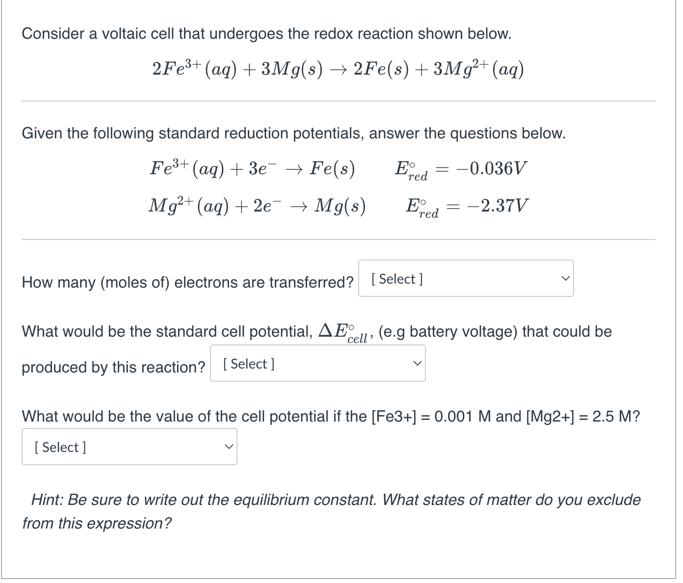 Solved Consider a voltaic cell that undergoes the redox | Chegg.com
