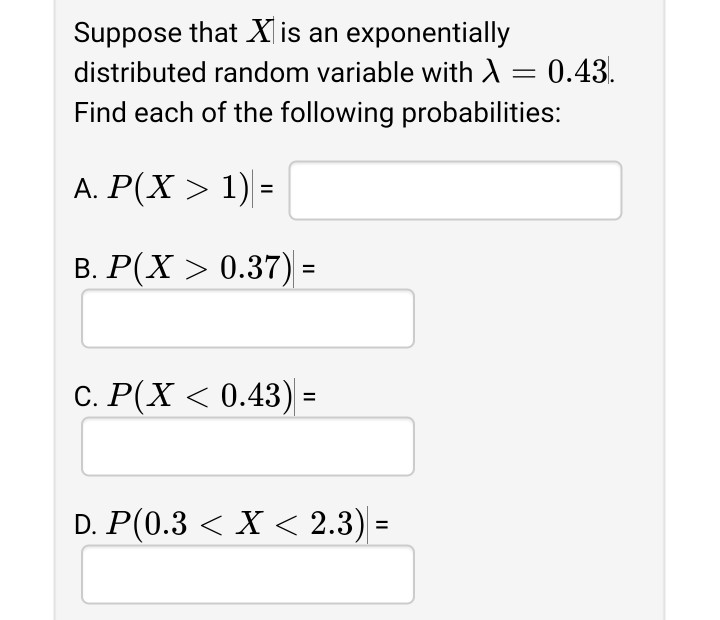 Solved Suppose that X is an exponentially distributed random | Chegg.com