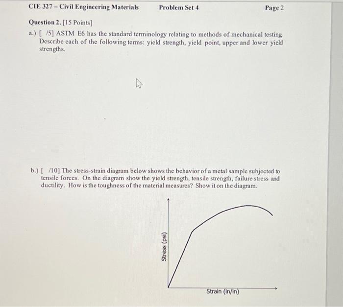Question 2. [15 Points] a.) [ 15] ASTM E6 has the | Chegg.com