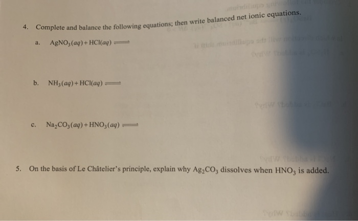 Solved 4. Complete and balance the following equations; then | Chegg.com