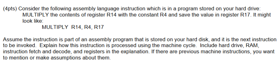 Solved (4pts) ﻿Consider the following assembly language | Chegg.com