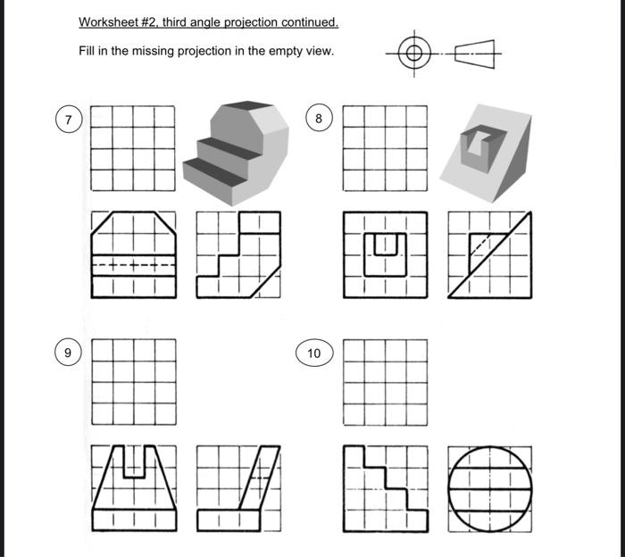 Solved Worksheet #2, third angle projection continued. Fill | Chegg.com