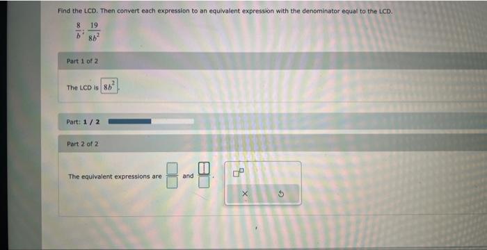 Solved Find the LCD. Then convert each expression to an | Chegg.com