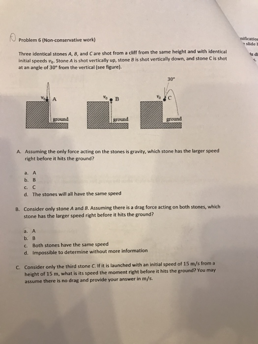 Solved o nificaties slide! Problem 6 (Non-conservative work) | Chegg.com