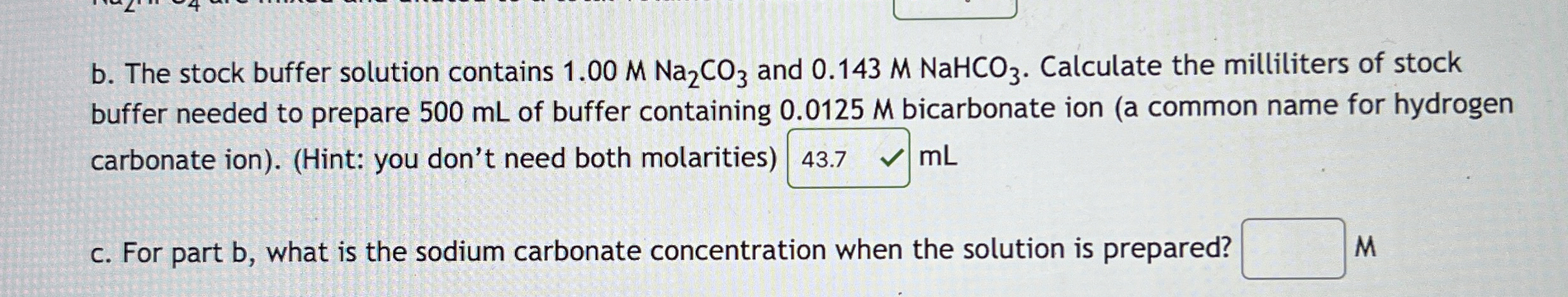 Solved b. ﻿The stock buffer solution contains 1.00MNa2CO3 | Chegg.com