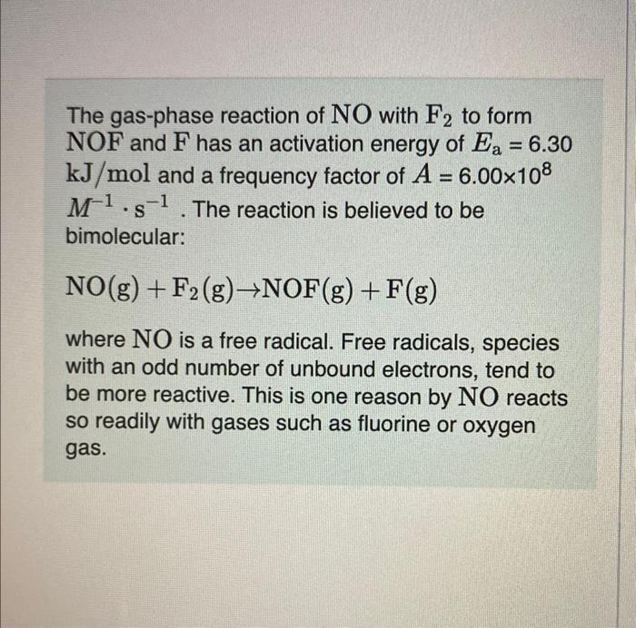 Solved The gas-phase reaction of NO with F2 to form NOF and | Chegg.com