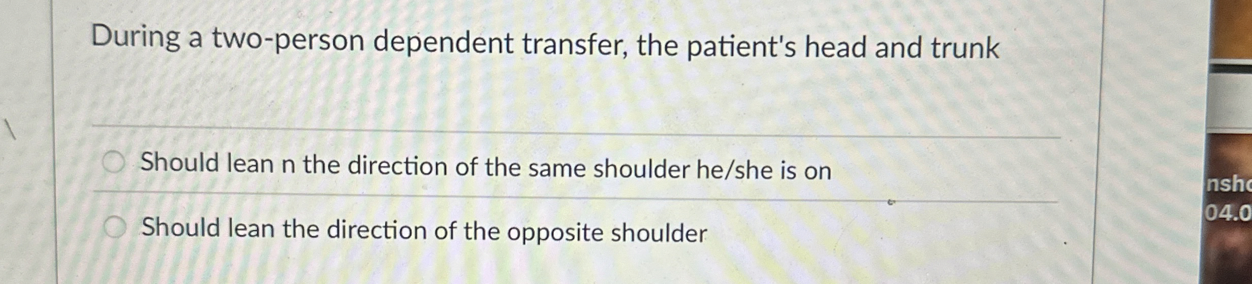 Solved During a two-person dependent transfer, the patient's | Chegg.com