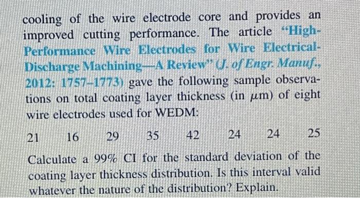 Solved 5. Wire electrical-discharge machining (WEDM) is a | Chegg.com