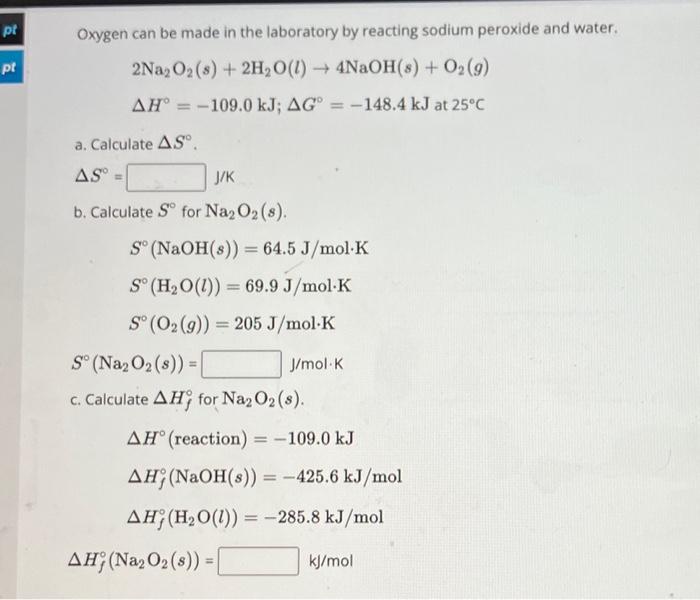 Solved Oxygen can be made in the laboratory by reacting | Chegg.com
