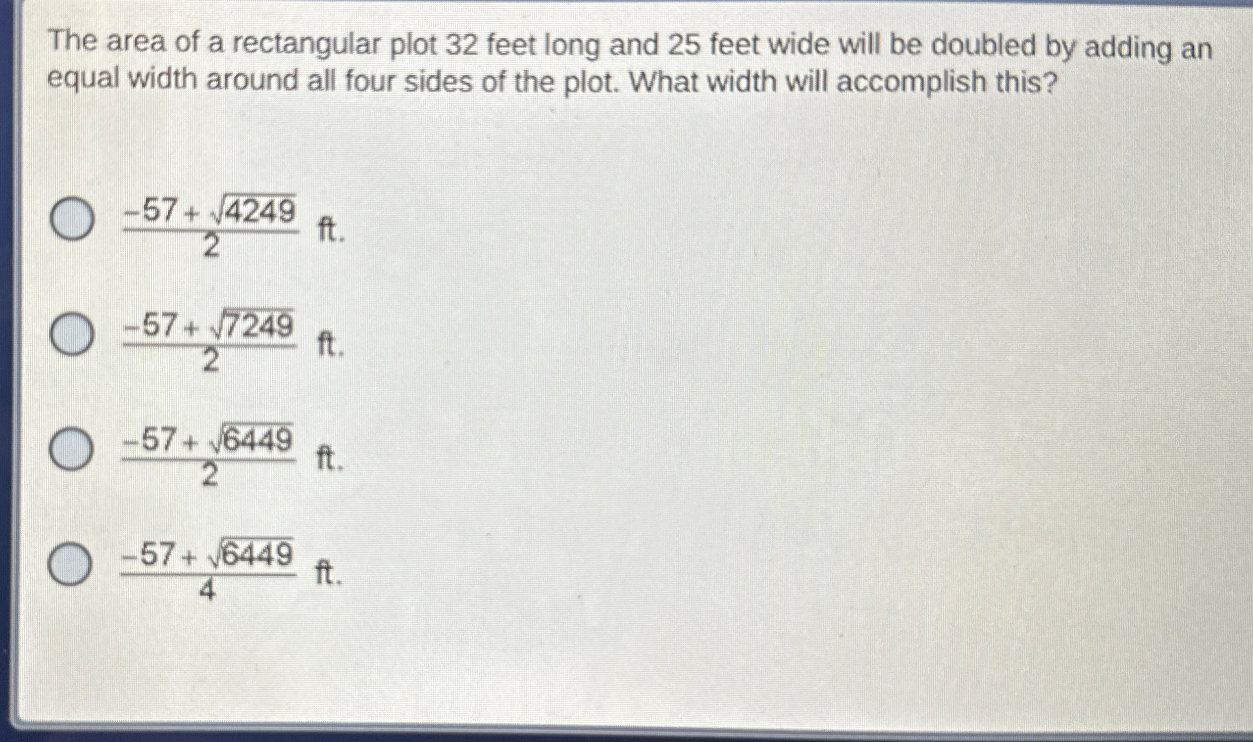 Solved The area of a rectangular plot 32 ﻿feet long and 25 | Chegg.com