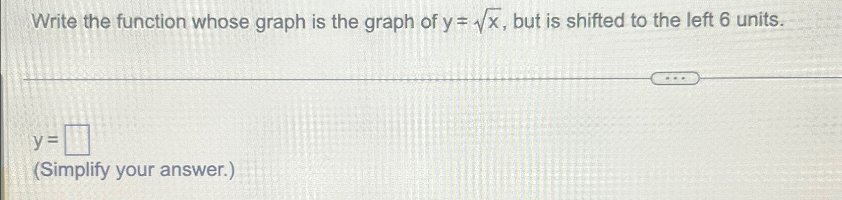 Solved Write the function whose graph is the graph of y=x2, | Chegg.com