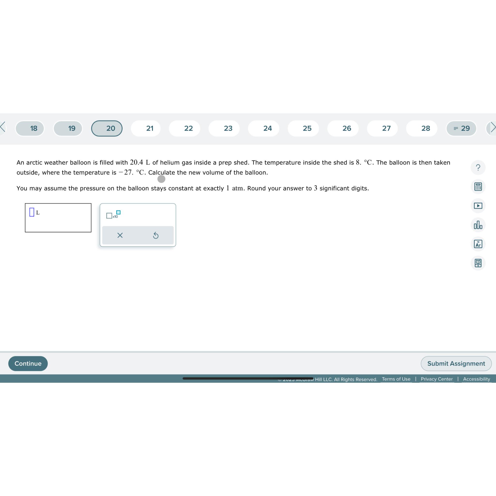Solved 18=29An arctic weather balloon is filled with 20.4L | Chegg.com