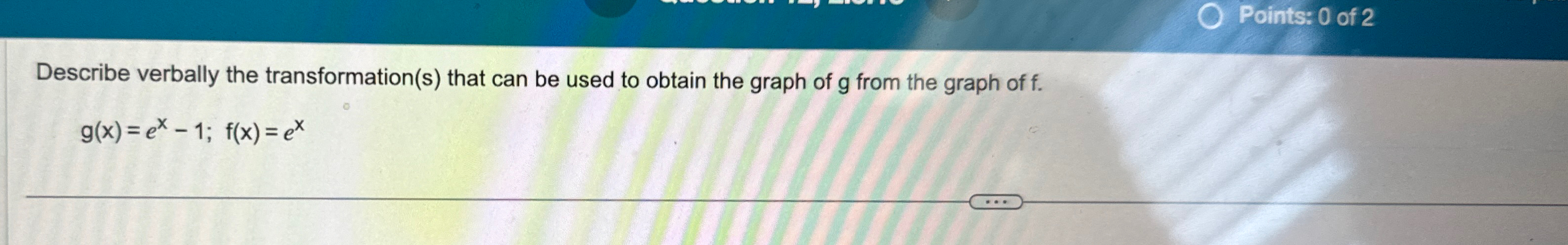 Solved Describe verbally the transformation(s) ﻿that can be | Chegg.com