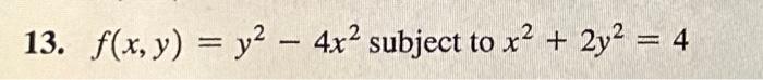 Solved 5-14. Lagrange multipliers in two variables Use | Chegg.com