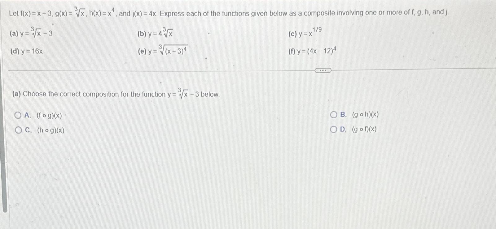 Solved Let F X X 3 G X X3 H X X4 ﻿and J X 4x ﻿express