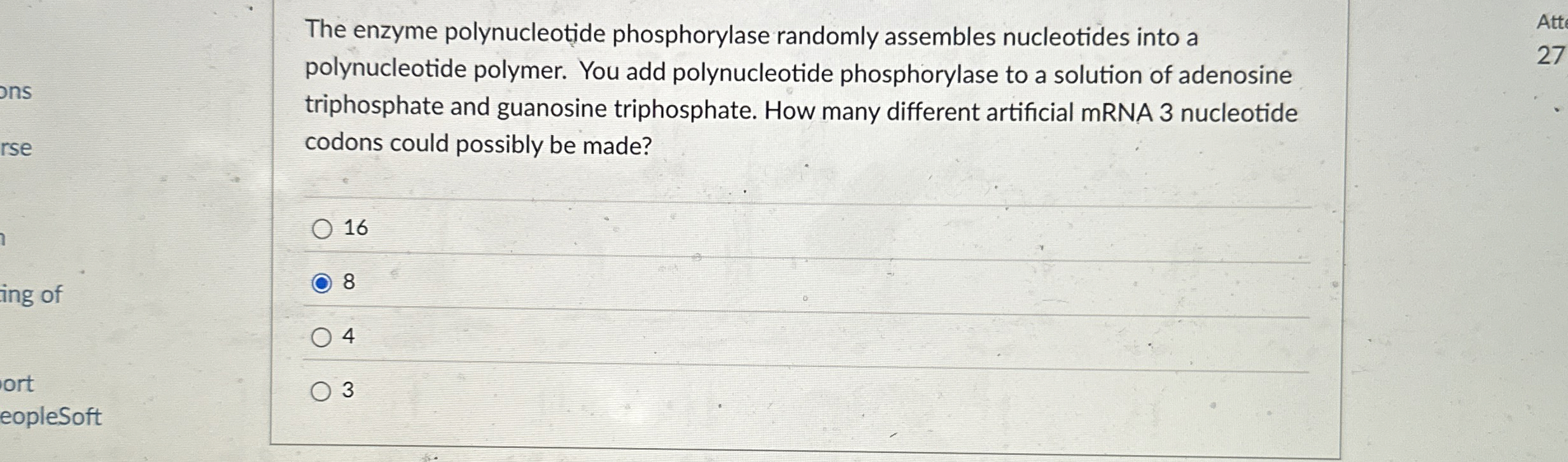 Solved The enzyme polynucleotide phosphorylase randomly | Chegg.com