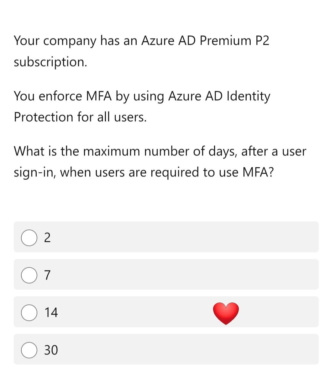 Solved Your company has an Azure AD Premium P2 subscription. | Chegg.com