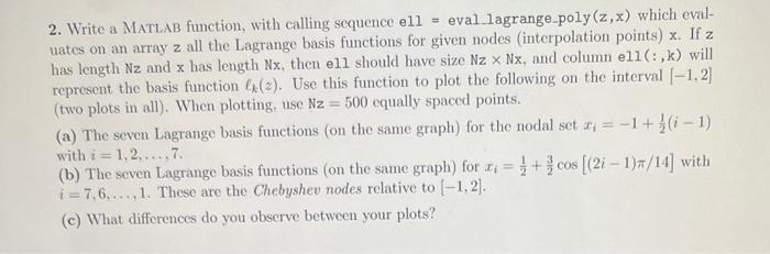 Solved 2. Write a MATLAB function, with calling sequence ell | Chegg.com