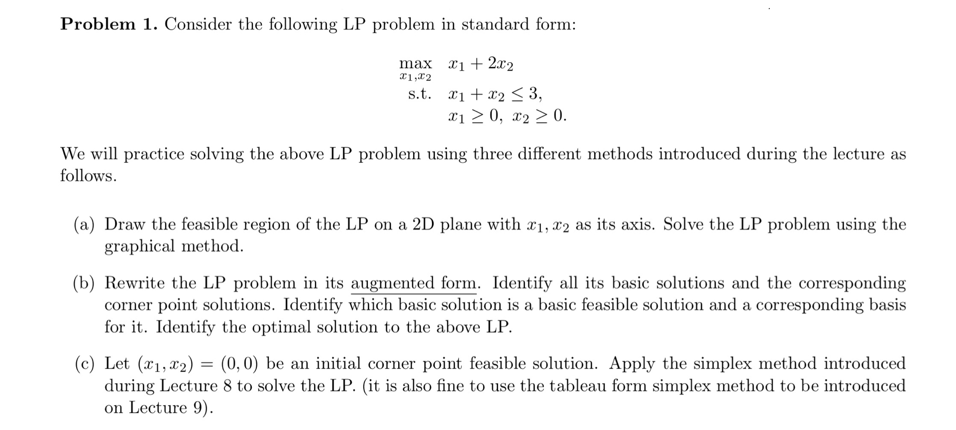 Solved Problem 1. ﻿Consider the following LP problem in | Chegg.com