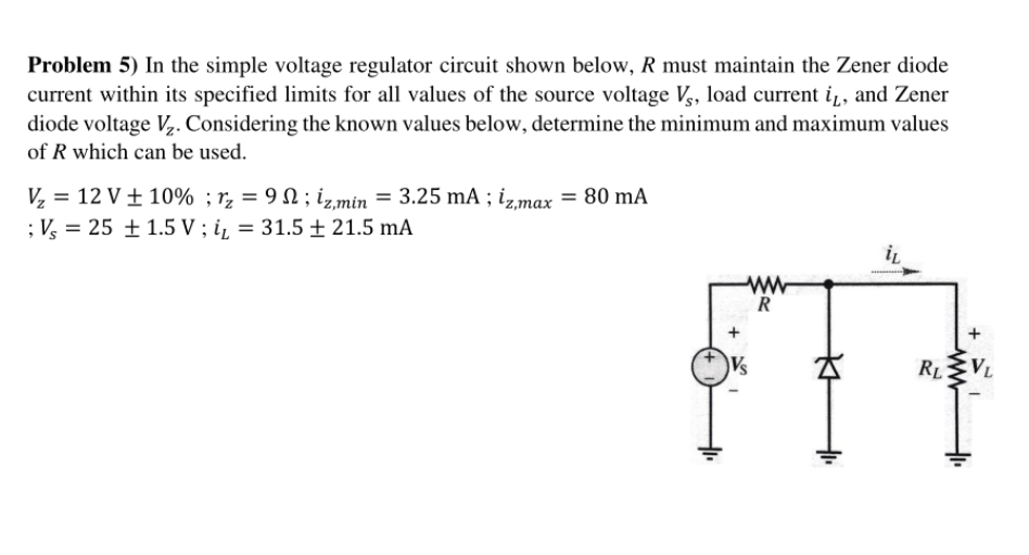 Solved Problem 5) In the simple voltage regulator circuit | Chegg.com
