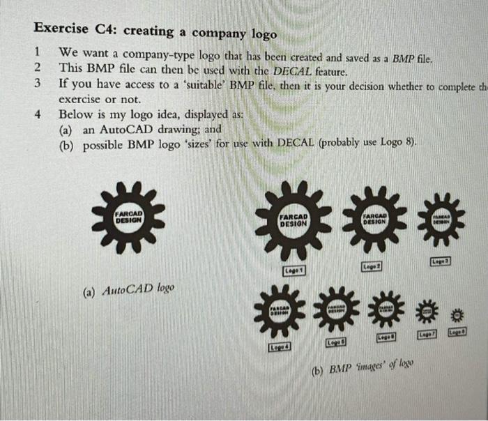 Exercise C4: creating a company logo 1 We want a | Chegg.com