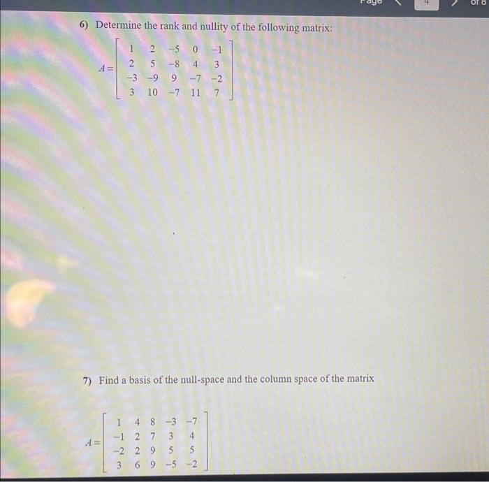 Solved 6) Determine the rank and nullity of the following | Chegg.com