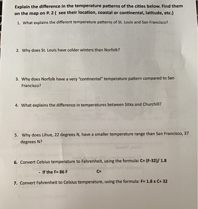 Solved Explain the difference in the temperature patterns of | Chegg.com