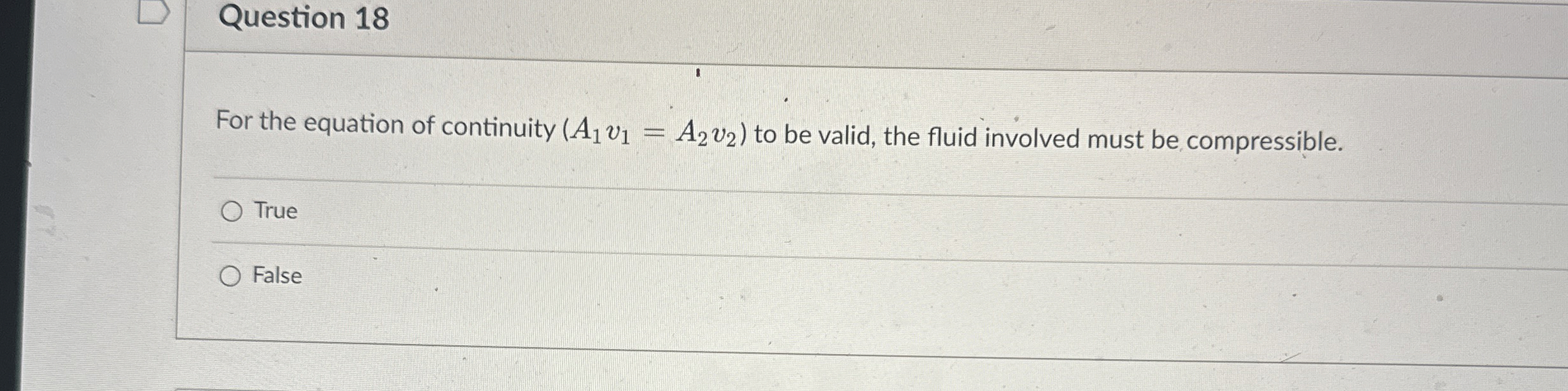 Solved Question 18For the equation of continuity )=(A2v2 ﻿to | Chegg.com