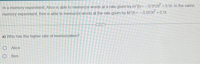 Solved In a memory experiment, Alice is able to memorize | Chegg.com