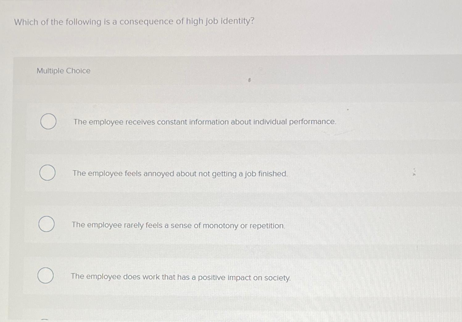Solved Which of the following is a consequence of high job | Chegg.com