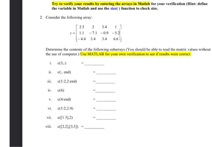 Solved Try to verify your results by entering the arrays in | Chegg.com