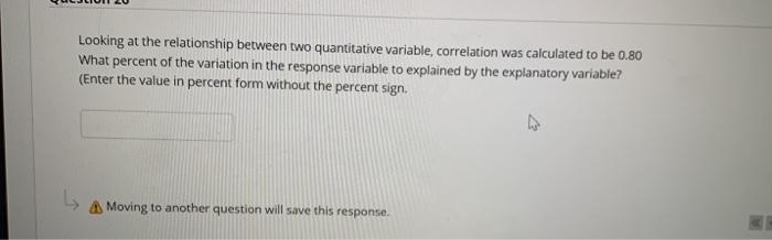 Solved Looking at the relationship between two quantitative | Chegg.com