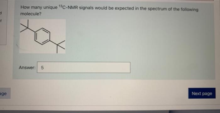Solved How many unique 13C−NMR signals would be expected in | Chegg.com