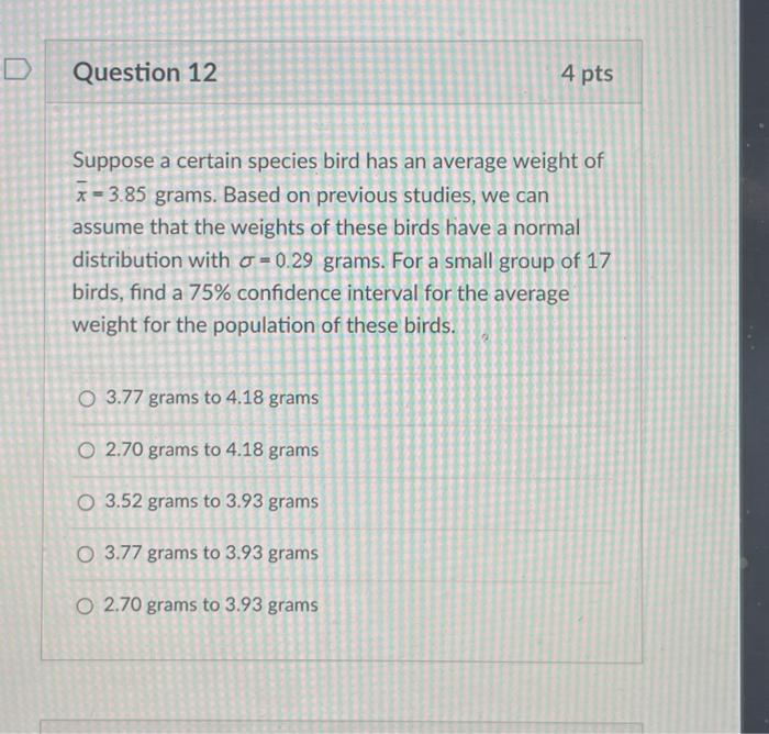Solved Suppose a certain species bird has an average weight | Chegg.com