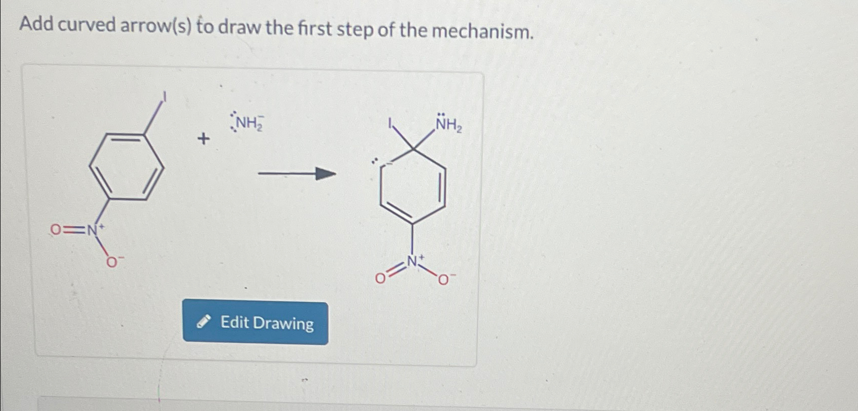 Solved Add curved arrow(s) ﻿to draw the first step of the | Chegg.com