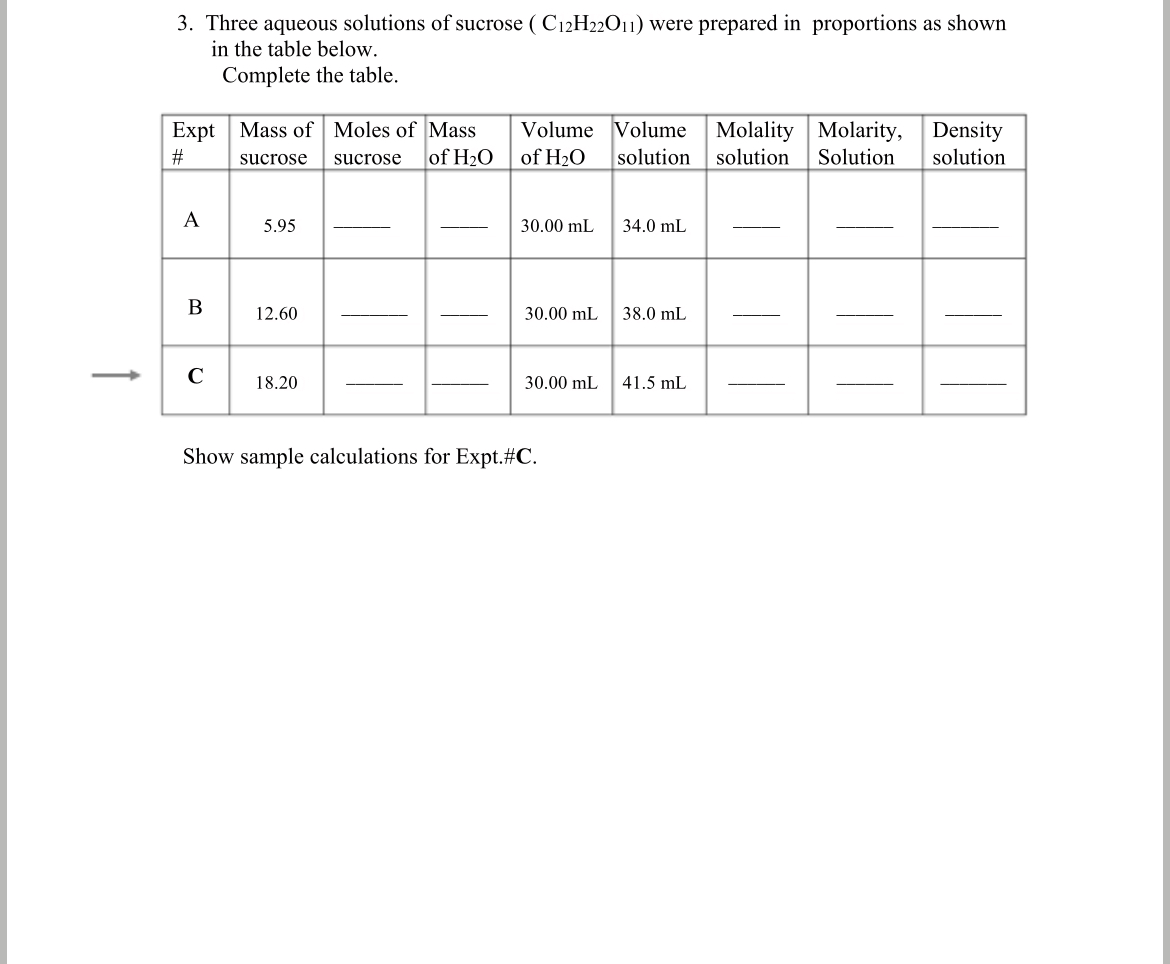 Solved Three aqueous solutions of sucrose (C12H22O11) ﻿were | Chegg.com