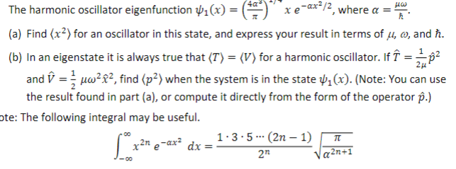 Solved The harmonic oscillator eigenfunction | Chegg.com