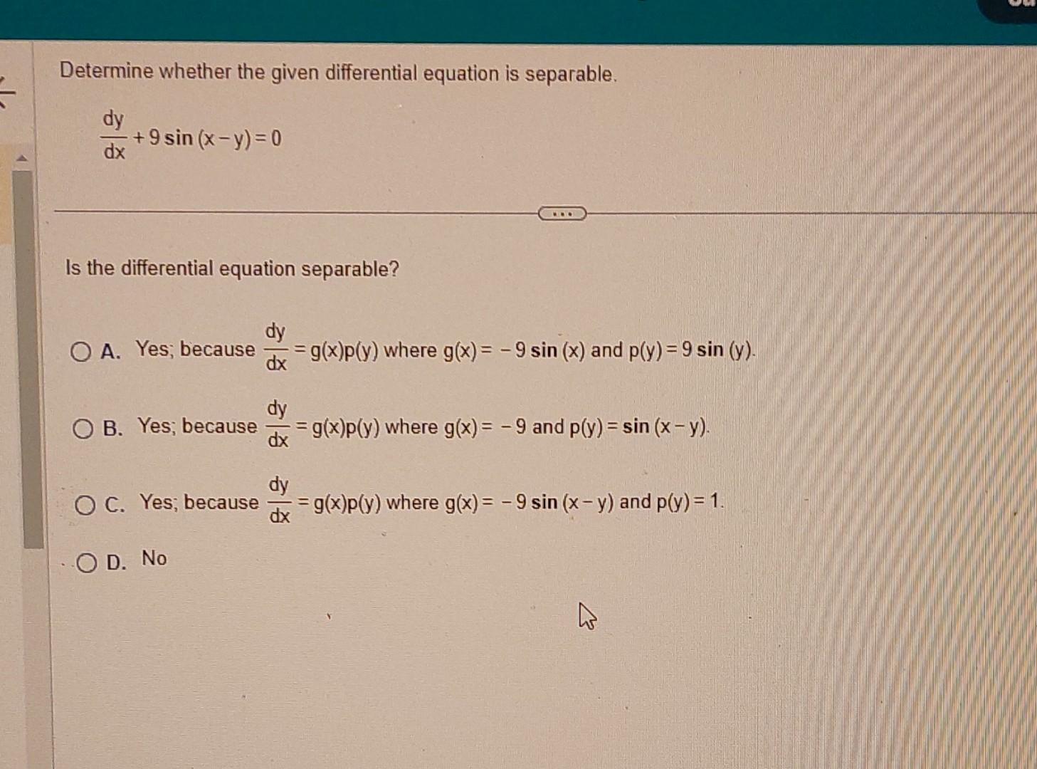 Solved Determine Whether The Given Differential Equation Is